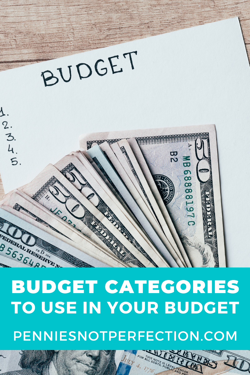 Budget Categories List Pennies Not Perfection
